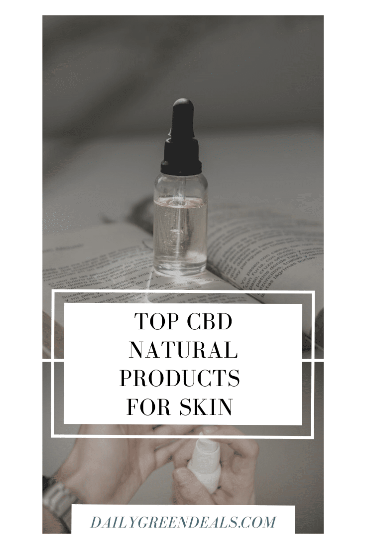 Top CBD Skincare Products - Daily Green Deals